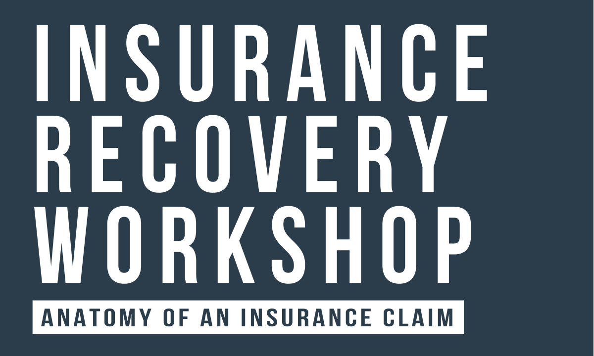Insurance Recovery Workshops for Kincade Fire Damage