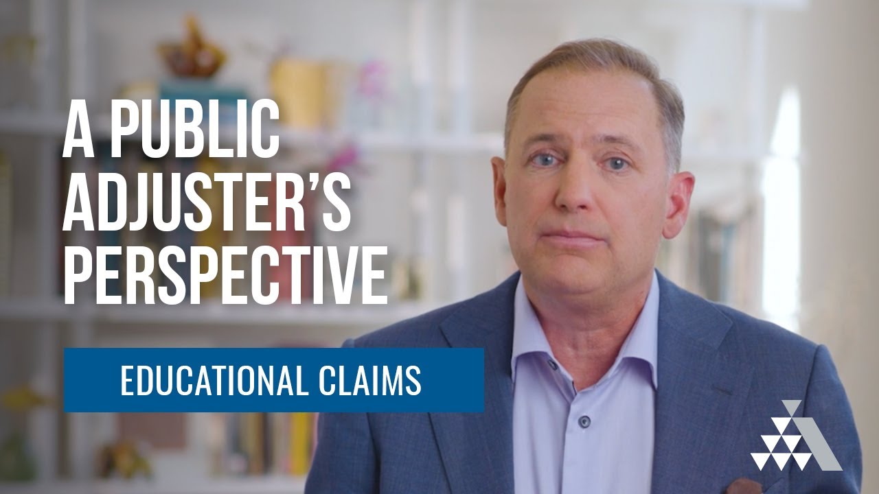 Educational Claims - A Private Adjuster's Perspective | The Greenspan Co.